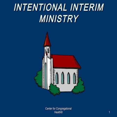 Intentional Interim Presentation Slides | PPT