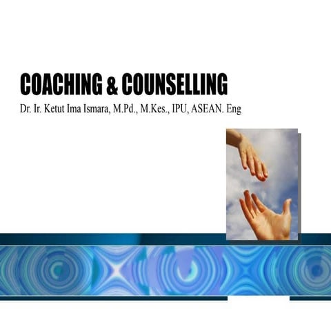 Coaching and Counselling _Materi Training | PPTX