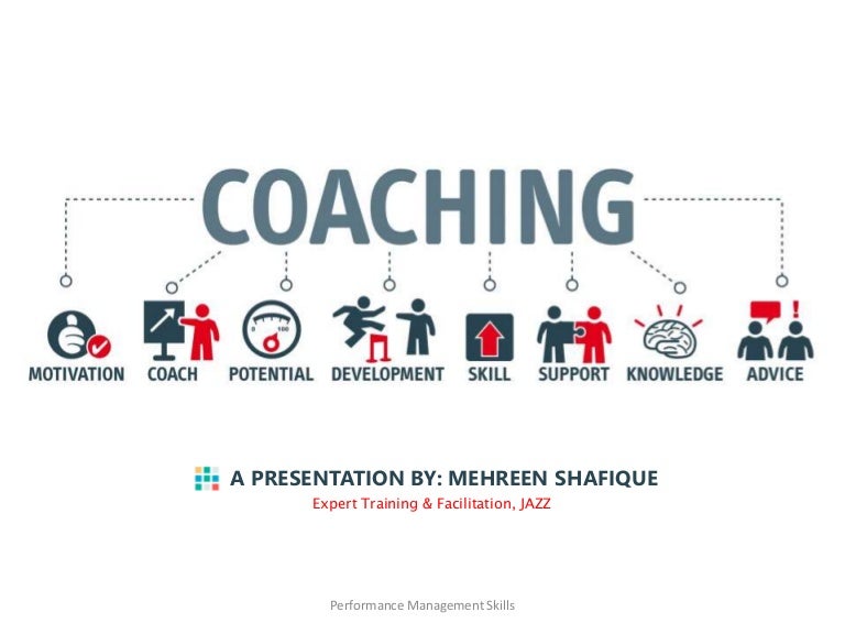 Coaching at workplace- Performance management