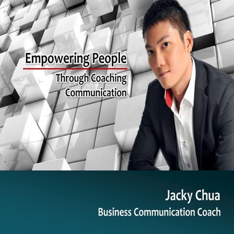 Empowering People Through Coaching Communication | PPTX