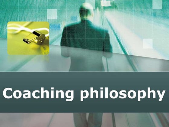 Coaching Philosophy | PPTX