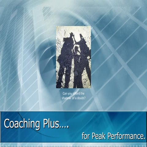 Coaching Plus For Peak Performance 3.0 | PPT | Free Download