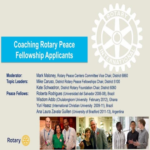 Coaching Rotary Peace Fellowship Applicants Through the Application ...