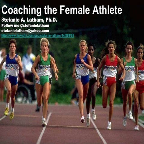Coaching the female athlete | PPT
