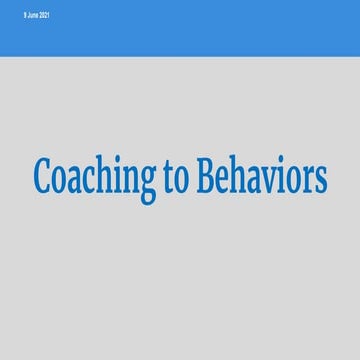 Coaching to Behavior.pptx