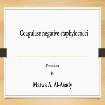 Coagulase negative staphylococci | PPTX