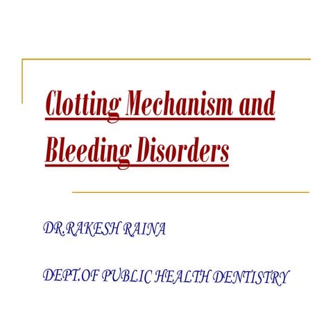 coagulation and bleeding disorders in medicine | PPT