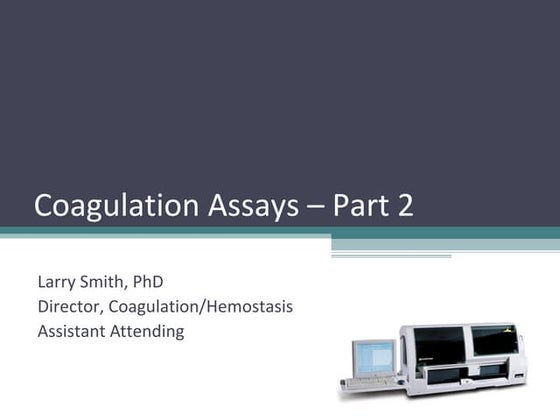Coagulation tests | PPT | First Aid | Injuries