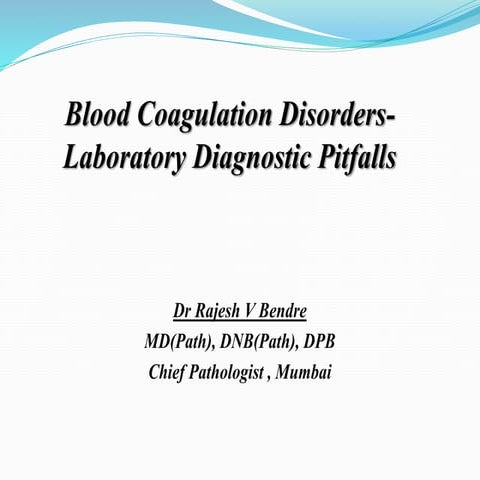 Coagulation disorders laboratory diagnostic pitfalls | PPTX