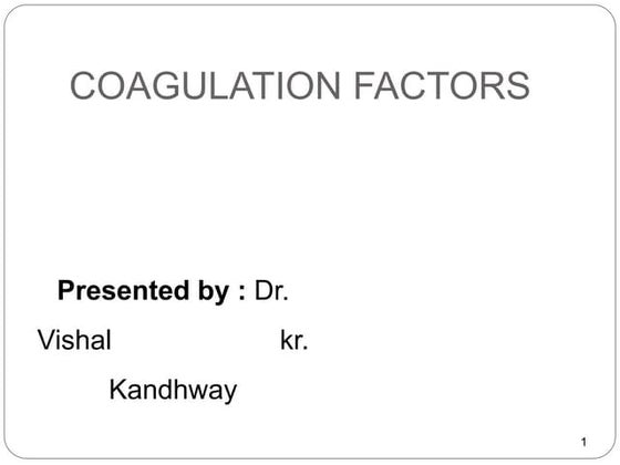 Mechanism of Blood Coagulation | PPT