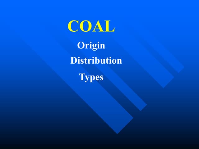 Coal | PPTX | Chemistry | Science