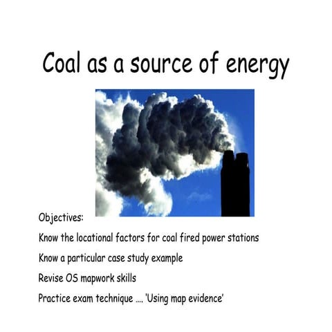 Coal As A Source Of Energy | PPT
