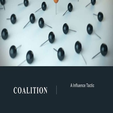 coalition a influence tactics presentation[1].pptx
