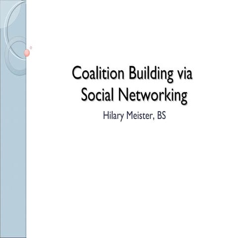 Coalition Building Via Social Networking | PPT