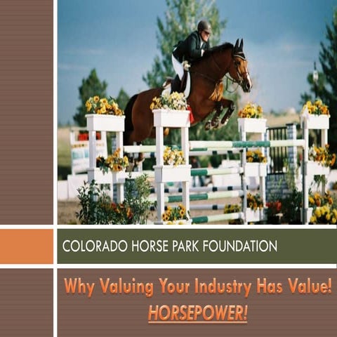 The Economic Impact of the Colorado Horse Park | PPTX