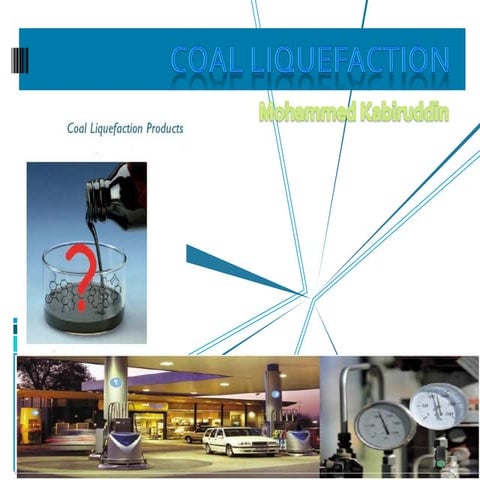 coal liquefaction Technological and viability study.ppt