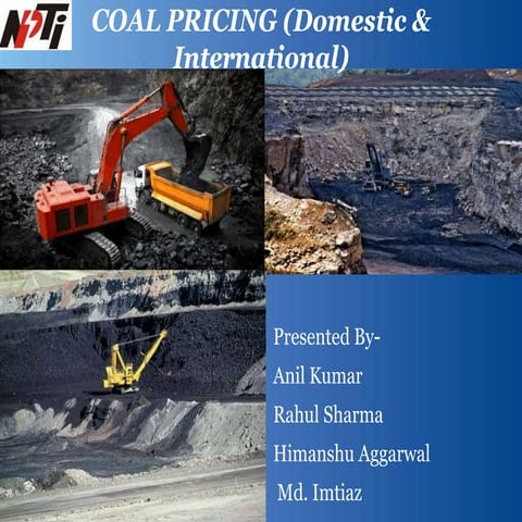 Coal pricing(Domestic and International) | PPTX
