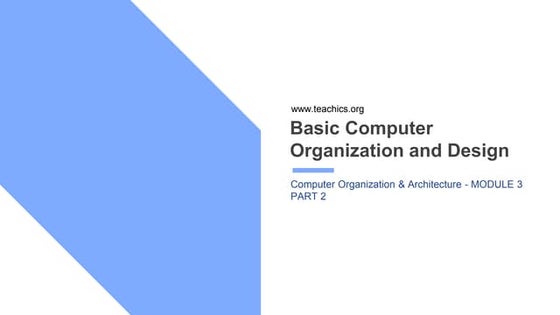 Basic Computer Organization and Design | PPT