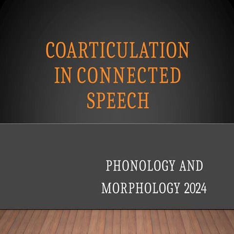 Chapter 8 aspect of connected speech | PPT