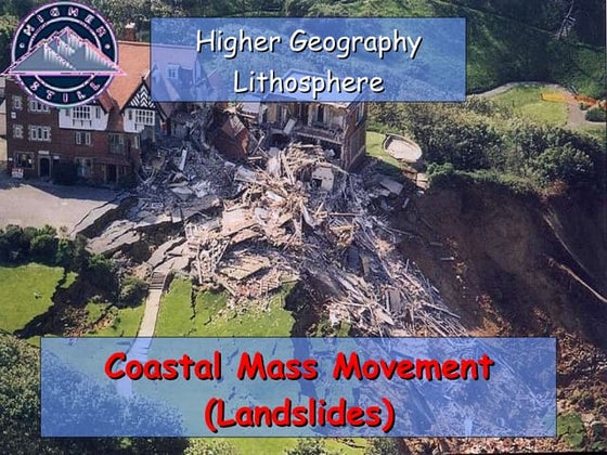 Physical Causes And Consequences Of Mass Movement Types Of Mass
