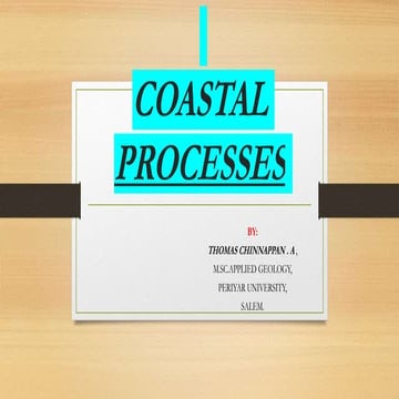 COASTAL PROCESSES in environmental geology | PPT