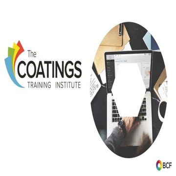 Coatings Training Institute by BCF - an overview | PPTX