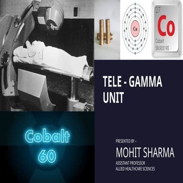 Overview of Cobalt-60 Teletherapy Machines in Cancer Treatment | PPTX