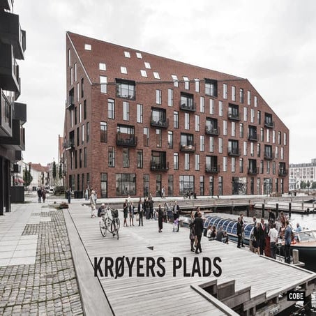 LSP : Copenhagen & Malmo-COBE -Paper Island & Kroyers Platz | PDF