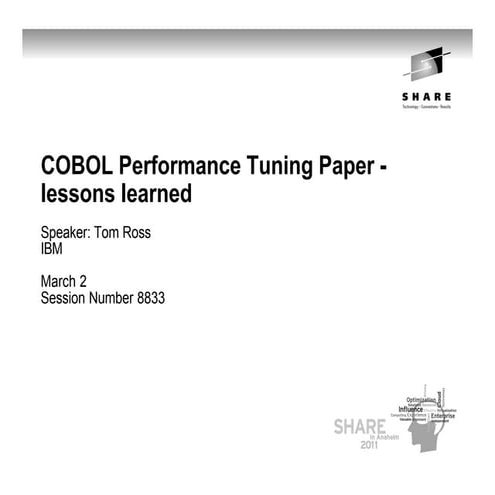 Cobol performance tuning paper lessons learned - s8833 tr | PDF | Web ...
