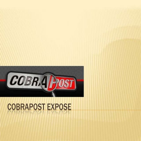 Cobrapost expose | PPTX