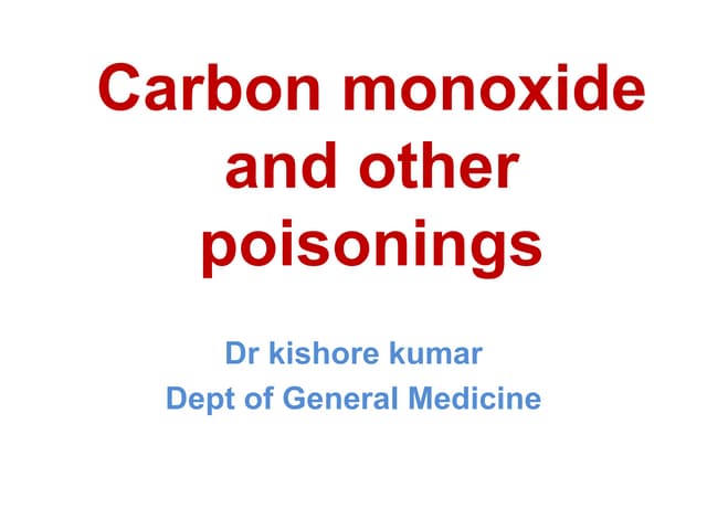 Carbon monoxide poisoning | PPTX