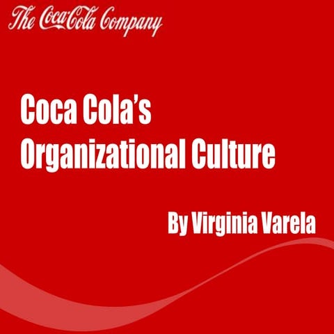 Coca Cola Organizational Culture | PPTX