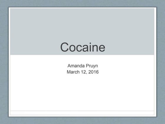 Cocaine | PPTX