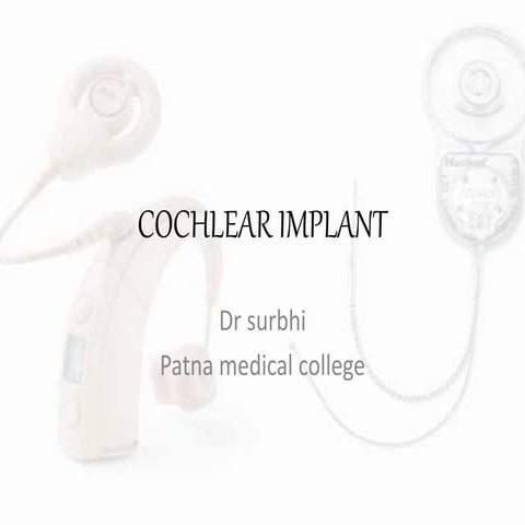 Cochlear implant | PPTX | Ear, Nose and Throat Conditions | Diseases ...