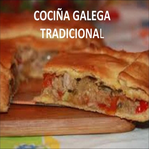 Cociña galega tradicional | PPT
