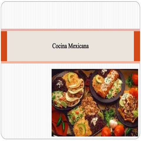 Cocina mexicana | PPTX