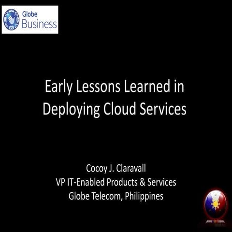 Lessons Learned Deploying Cloud Services In Emerging Markets Ppt