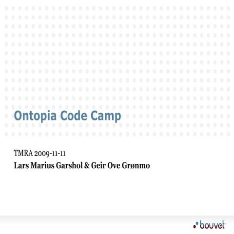Ontopia Code Camp | PPT