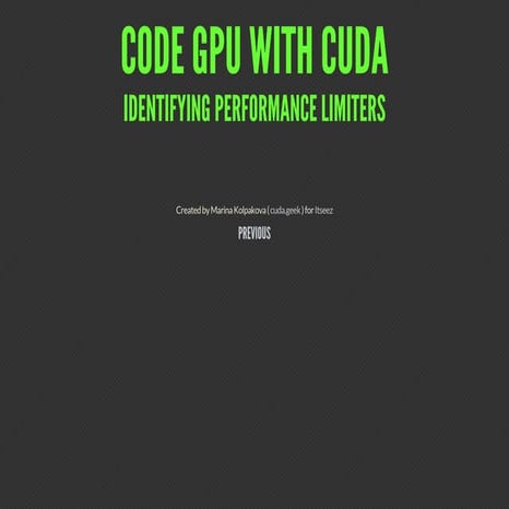 Code Gpu With Cuda Identifying Performance Limiters Ppt