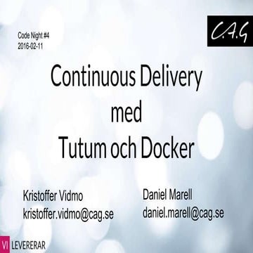Continuous Delivery med Tutum och Docker | PPT