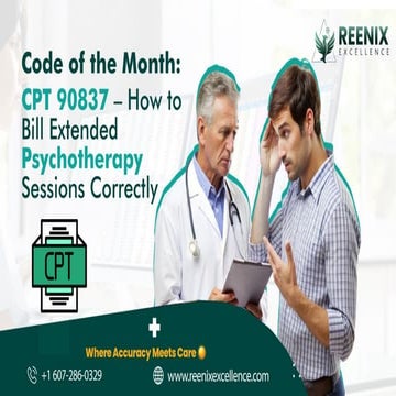 Code of the Month: CPT 90837 – How to Bill Extended Psychotherapy ...