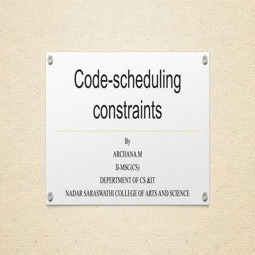 Code Scheduling Constraints Ppt 