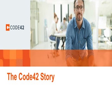 The Code42 Story | PPT