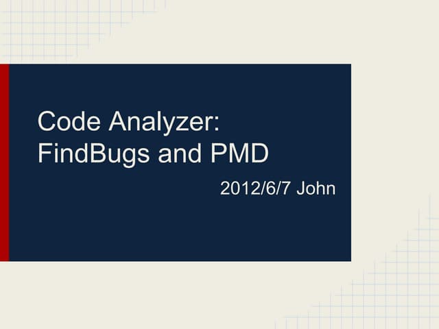Code Analyzer Findbugs And Pmd Ppt 6992