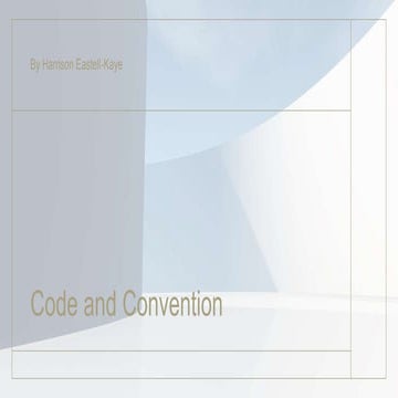 Code and Convention pt 1.pptx