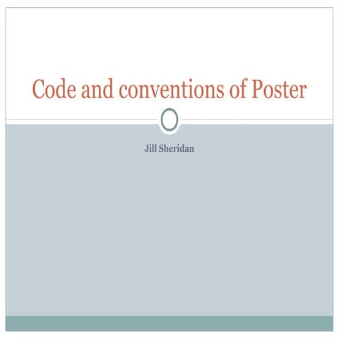 Code and conventions of poster | PPT