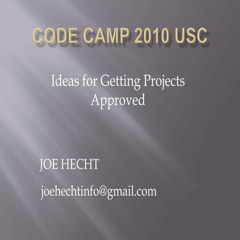 Code camp 2010 usc | PPTX