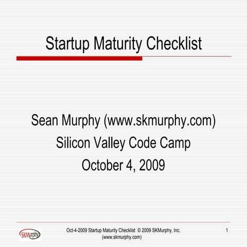 Software Startup Stages / Maturity Checklist SVCC09 | PPT