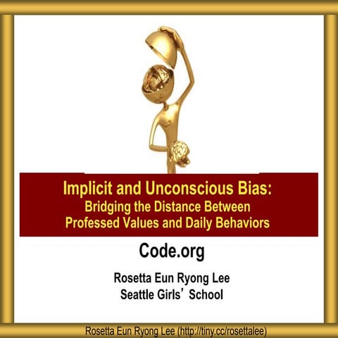 Code.org Unconscious and Implicit Bias | PPT