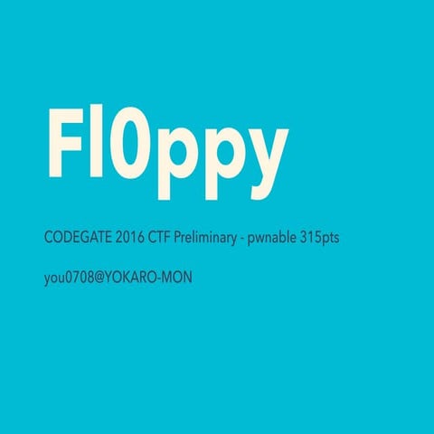 Fl0ppy - CODEGATE 2016 CTF Preliminary | PDF